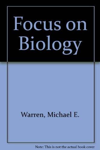 Focus on Biology: A Laboratory Manual - Spiral-bound By WARREN MICHAEL ...