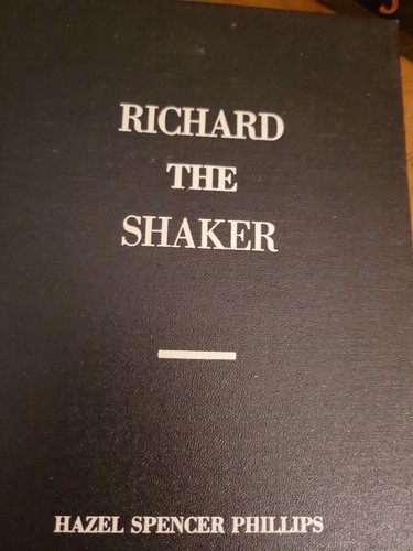 Richard The Shaker by Hazel Spencer Phillips no dj 1972 | eBay