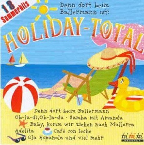Holiday-Total (1996, Toi Toi Toi) [CD] Peter Sebastian, Felix Pascal ...
