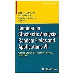 Progress in Probability Ser.: Seminar on Stochastic Analysis, Random ...