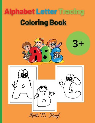 Alphabet Letter Tracing Preschool Practice Handwriting Book Ruth M ...