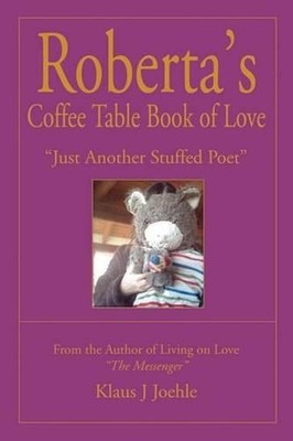 Roberta: Just Another Stuffed Poet by Klaus J. Joehle (English ...
