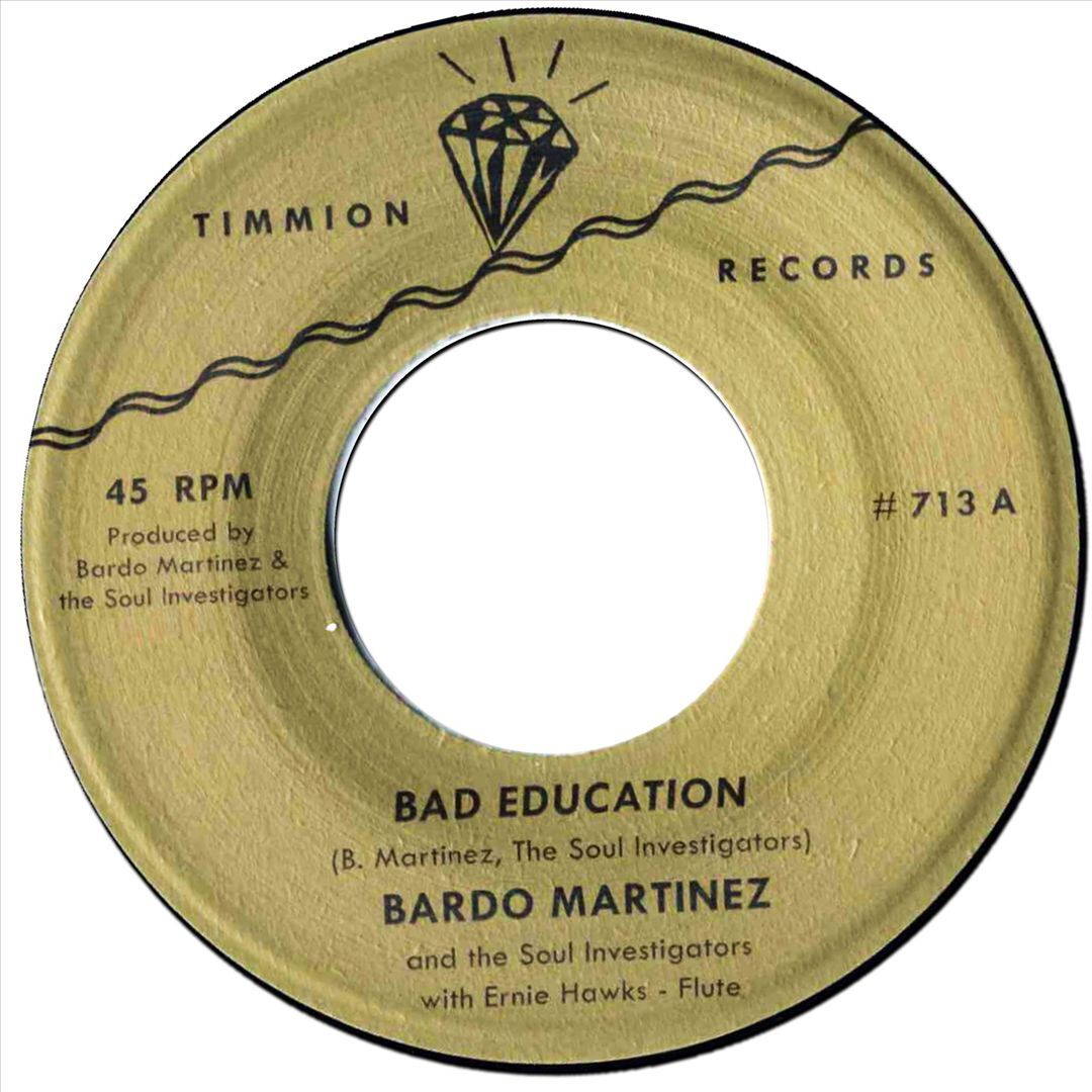 THE SOUL INVESTIGATORS/BARDO MARTINEZ BAD EDUCATION NEW VINYL ...