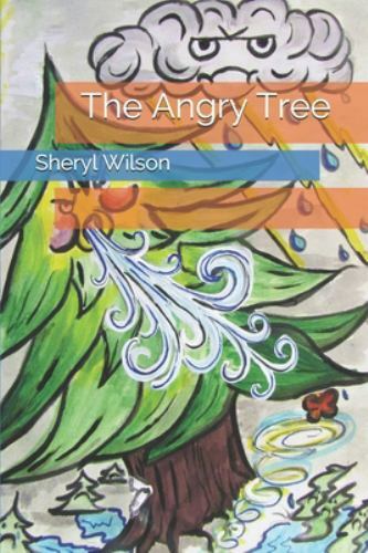 The Angry Tree by Wilson, Sheryl 9781798080115 | eBay