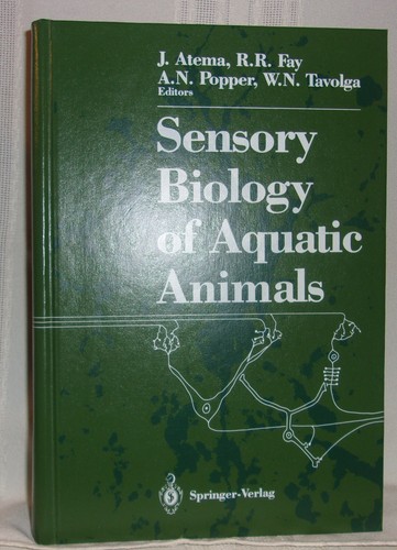 Jelle Atema SENSORY BIOLOGY OF AQUATIC ANIMALS 1988 First ed LIKE NEW ...