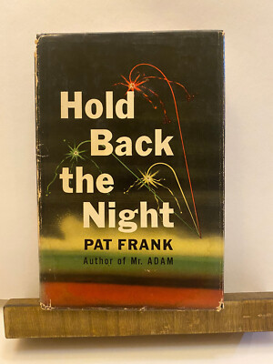 Hold Back the Night by Pat Frank 1952 Hardcover | eBay
