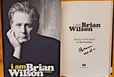 HAND SIGNED BY BRIAN WILSON-I Am Brian Wilson: A Memoir (1st/1st, 2016 ...