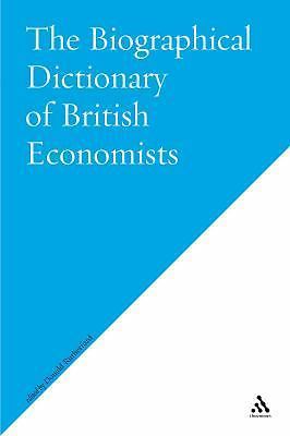 Biographical Dictionary Of British Economists, , Very Good Book ...