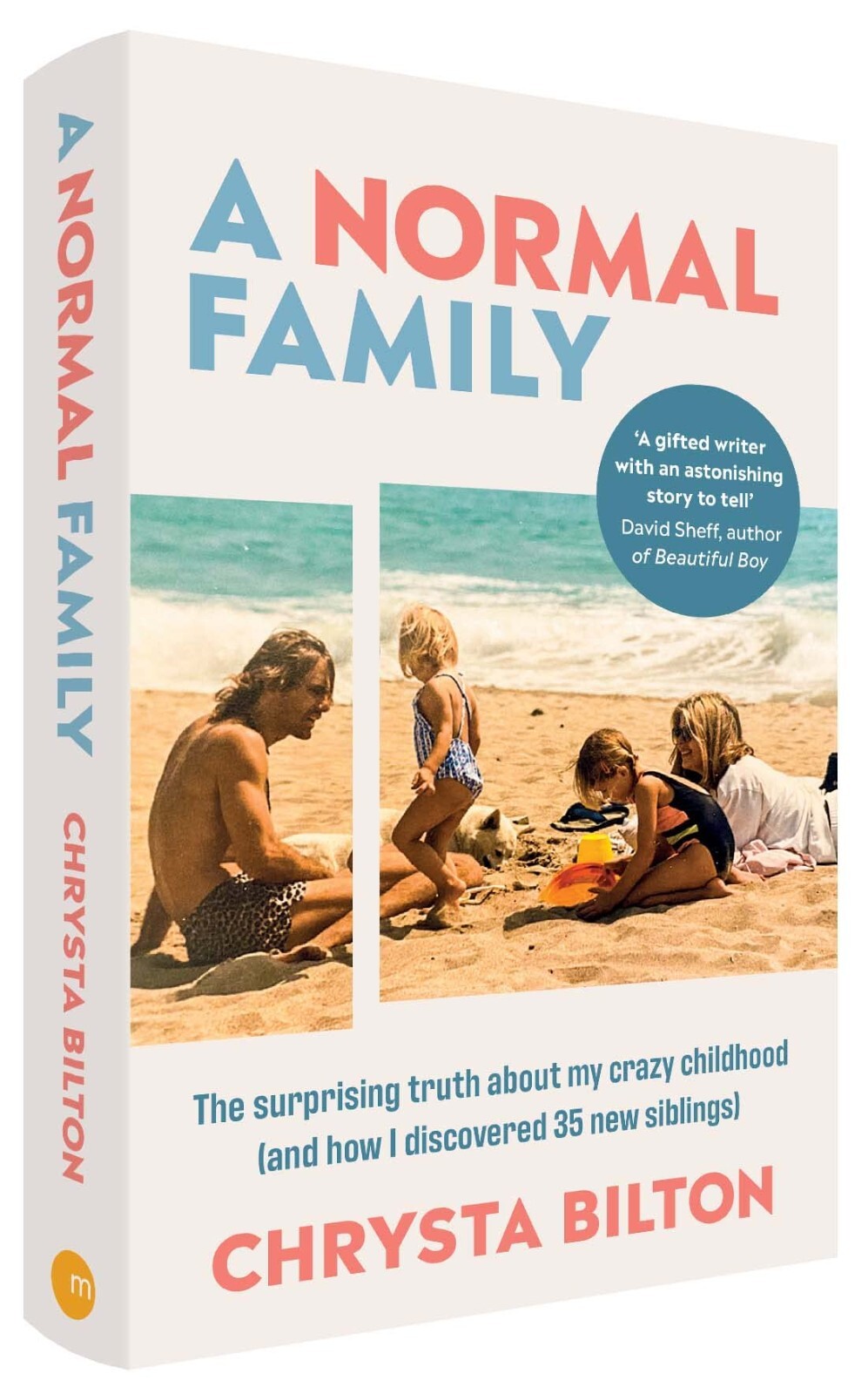 A Normal Family: The Surprising Truth About My Crazy Childhood Chrysta ...