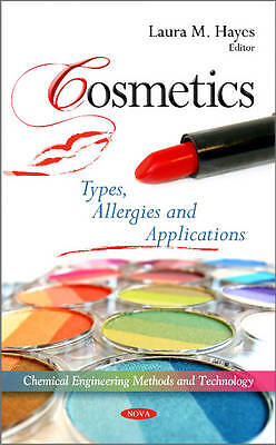 Chemical Engineering Methods and Technology Ser.: Cosmetics : Types ...