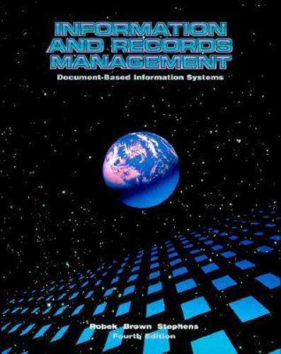 Information and Records Management : Document-Based Information Systems ...