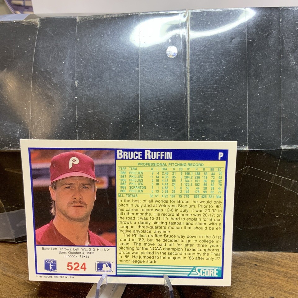 1991 Score Baseball Card Bruce Ruffin Philadelphia Phillies #524 | eBay