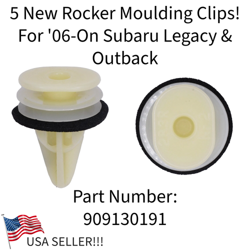 5 NEW ROCKER MOULDING CLIPS! FOR 2006-ON SUBARU LEGACY & OUTBACK ...