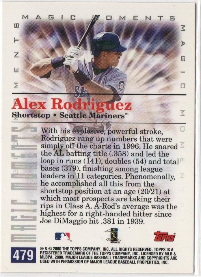 2000 Topps Alex Rodriguez Magic Moments Limited Edition #479 Seattle ...