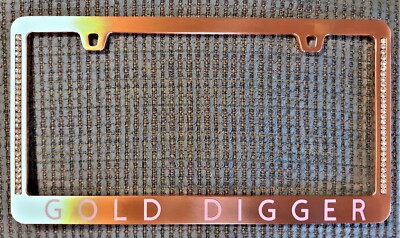 " GOLD DIGGER " METAL LICENSE PLATE FRAME WITH SIMULATED DIAMONDS ...
