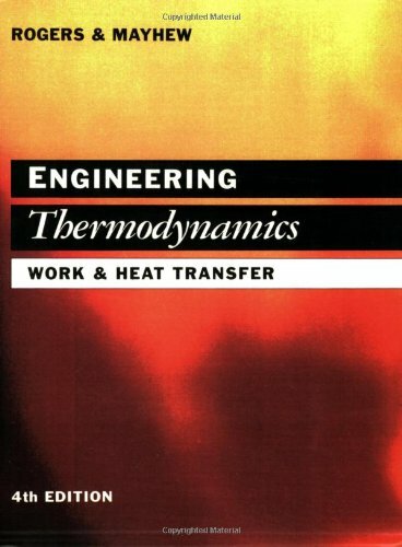 Engineering Thermodynamics: Work and Heat Transfer (4th Edition ...