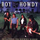 Welcome to Howdywood by Boy Howdy (CD, Jul-1992, Curb) for sale online ...