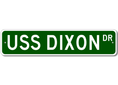 USS DIXON AS 37 Ship Navy Sailor Metal Street Sign - Aluminum | eBay