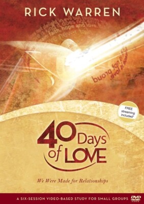 40 Days Of Love : We Were Made for Relationships : Rick Warren : DVD ...