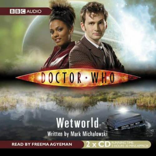Doctor Who Wetworld by Mark Michalowski (2012, Compact Disc, Abridged ...