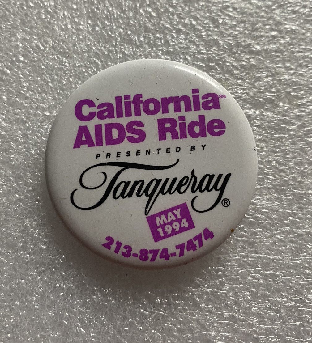 California AIDS Ride Tanqueray May 1994 Pin Button Pinback 1.75" | eBay