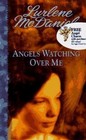 Angels Trilogy: Angels Watching over Me by Lurlene McDaniel (1996, Mass ...