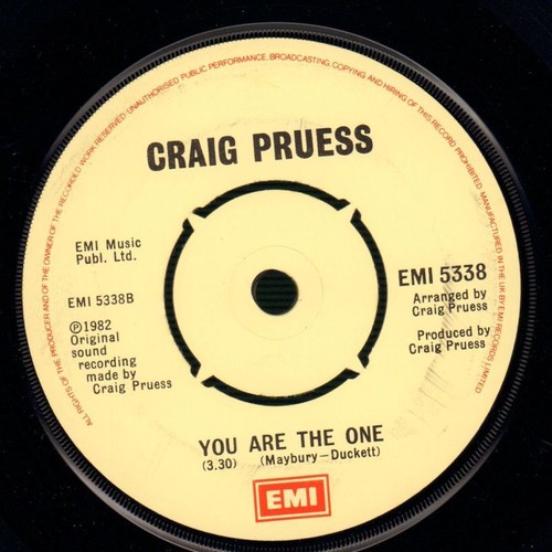 Craig Pruess(7" Vinyl)You Are The One/ Too Beautiful To Cry-EMI-EMI 533 ...