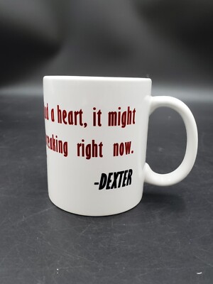 Dexter New Blood Coffee Cup Mug Showtime If I had a heart, it might be ...