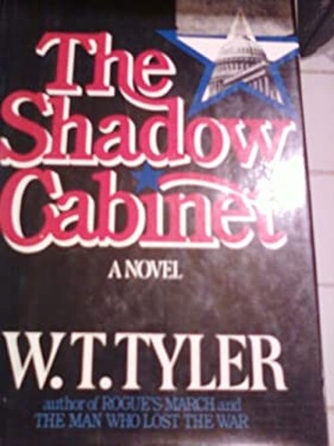 The Shadow Cabinet Hardcover W. T. Tyler 9780060151690| eBay