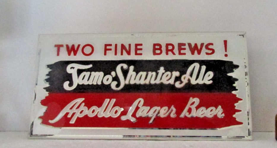 TWO FINE BREWS TAM O'SHANTER ALE - APOLLO LAGER BEER ROCHESTER NY SIGN ...