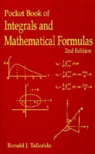 Pocket Book of Integrals and Mathematical Formulas, Second Edition ...