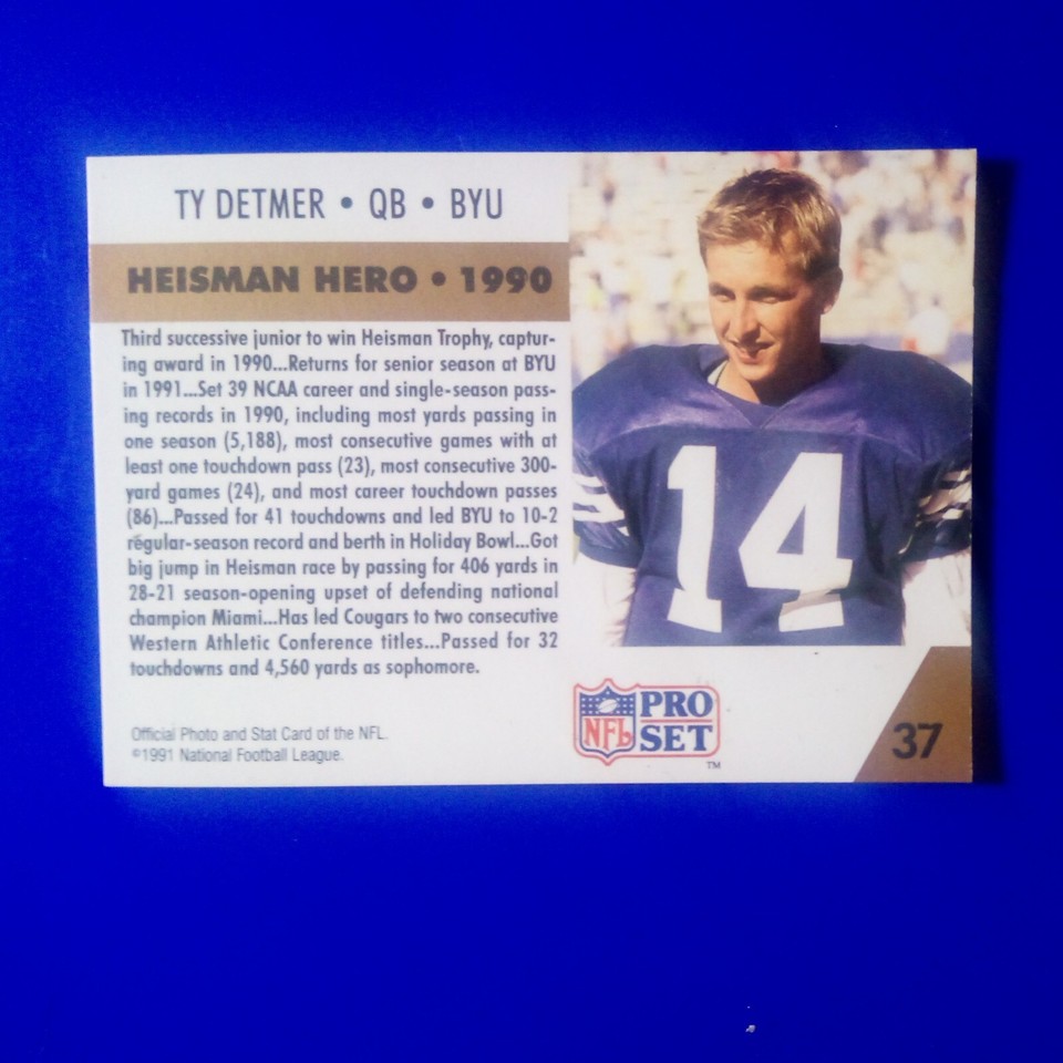 1991 Pro Set Heisman Hero Ty Detmer #37 Rookie RC | eBay