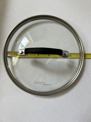 Simply Calphalon 6-3/4”Glass and Stainless Steel Replace Lid 7” OD X6-5 ...