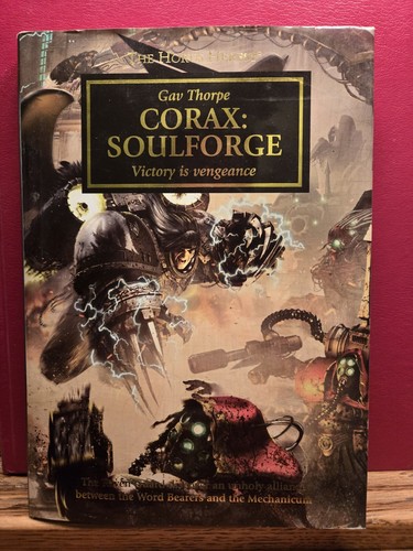 Corax Soulforge Victory is Vengeance Horus Heresy Warhammer 40,000 ...