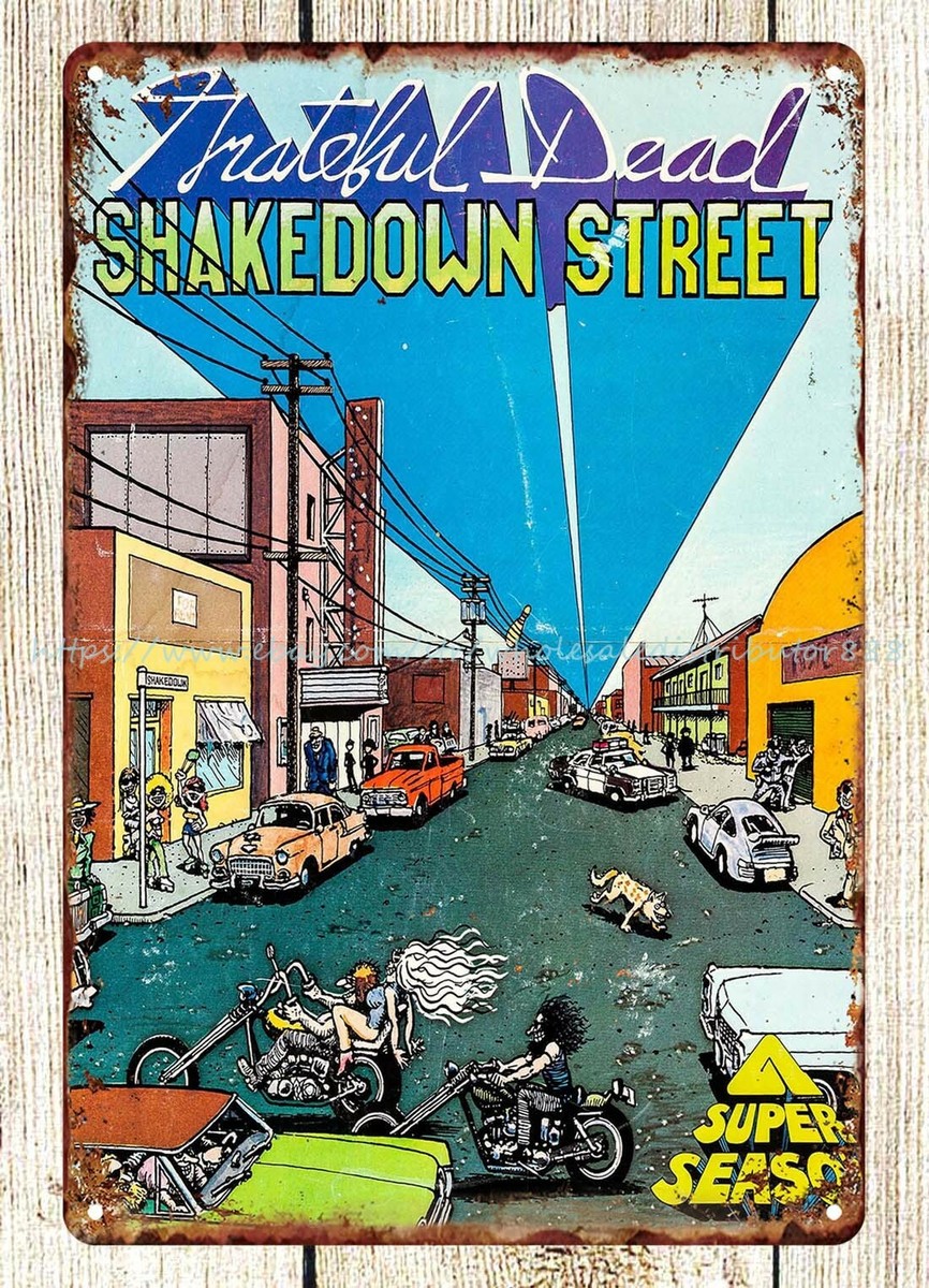 Shakedown Street Sign