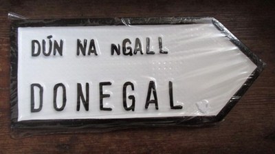 Donegal Ulster Dún na nGall Irish Road Sign Replica Hand Made Ireland ...