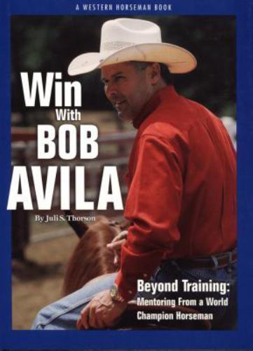 Win with Bob Avila: Beyond Training: Mentoring from a World Champion ...