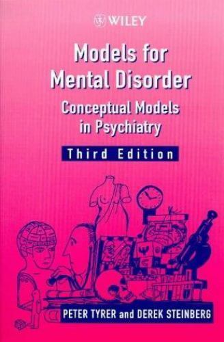 Models for Mental Disorder: Conceptual Models in Psychiatry ...