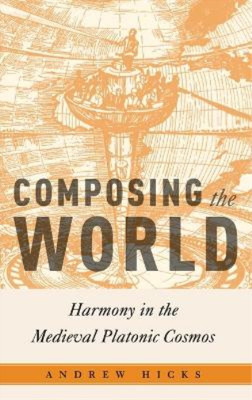 Andrew Hicks Composing the World (Hardback) (UK IMPORT) 9780190658205 ...