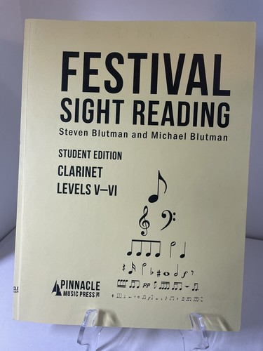 Festival Sight Reading, Student Edition, Clarinet Levels V-VI, Blutman ...