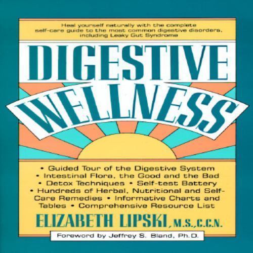 Digestive Wellness by Liz Lipski (1996, Trade Paperback) for sale ...