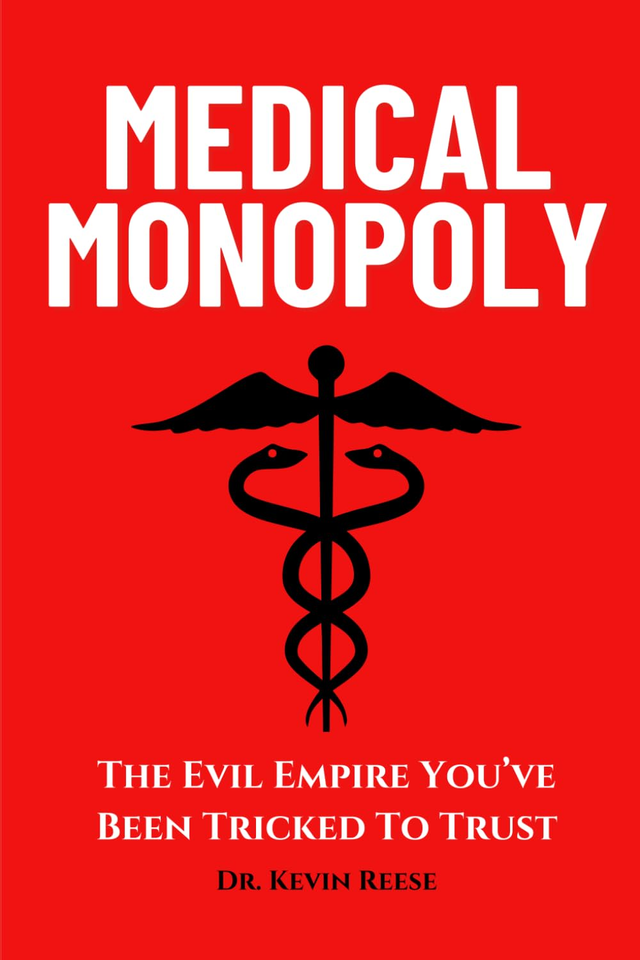 Medical Monopoly: the Evil Empire That You’Ve Been Tricked to Trust | eBay