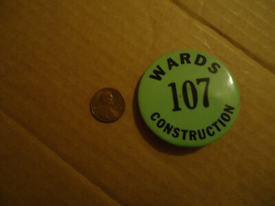 Montgomery Wards construction 2" pinback button | eBay