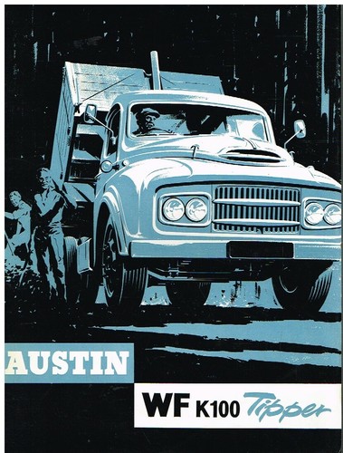 AUSTIN WF SERIES K100 TIPPER TRUCK ORIGINAL FACTORY SALES BROCHURE ...