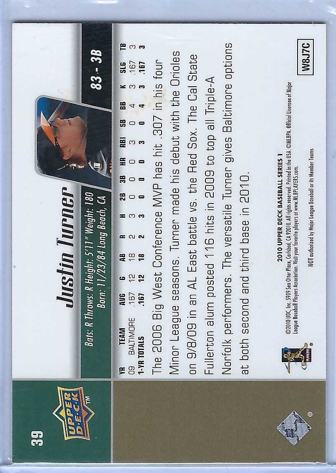 2010 Upper Deck Justin Turner Rookie Card RC #39 Orioles Los Angeles ...
