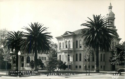 HOLLISTER CALIFORNIA COURT HOUSE VINTAGE REAL PHOTO POSTCARD VIEW | eBay