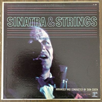 Sinatra & Strings Conducted Don Costa Frank Sinatra LP Records Vinyl ...