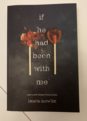 If He Had Been with Me by Laura Nowlin (2019, Trade Paperback ...
