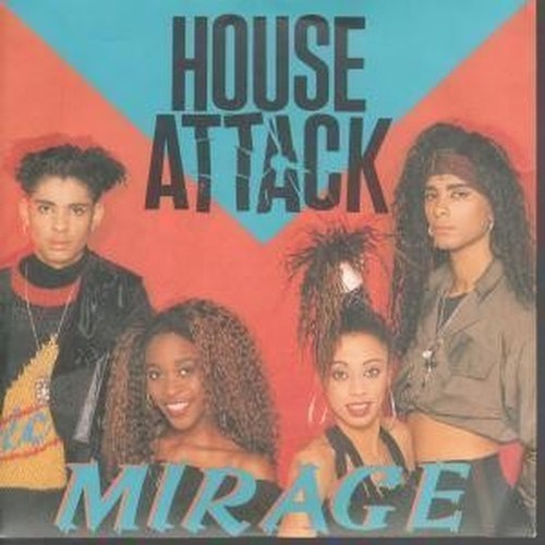 Mirage (Pop) House Attack 7" Vinyle UK Début Edge 1989 B/W Here Is The ...