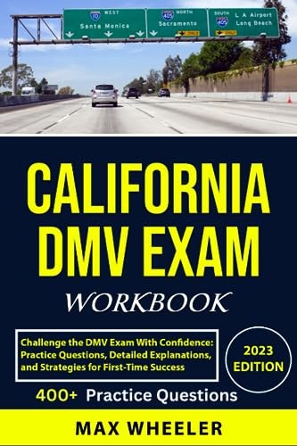 California DMV Exam Workbook: Challenge the DMV Exam With Confidence ...